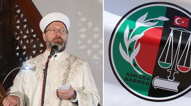 Ankara Barosu Başkanı ve yönetim kurulu hakkında Erbaş'a 'hakaret'ten ... Ankara Barosu Başkanı ve yönetim kurulu hakkında Erbaş'a 'hakaret'ten ...
