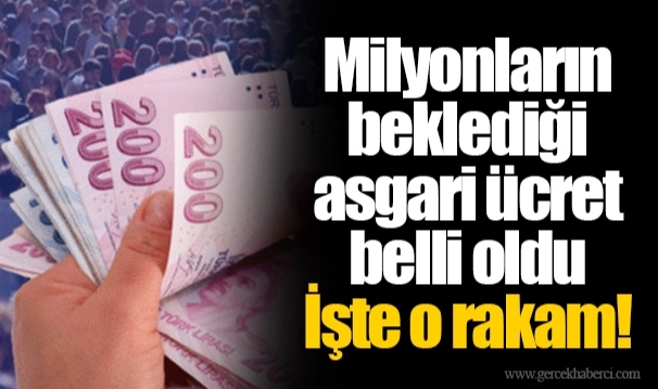 Milyonların beklediği asgari ücret belli oldu İşte o rakam! - EKONOMİ ... Milyonların beklediği asgari ücret belli oldu İşte o rakam! - EKONOMİ ...