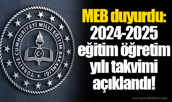 MEB duyurdu: 2024-2025 eğitim öğretim yılı takvimi açıklandı! - GÜNDEM ... MEB duyurdu: 2024-2025 eğitim öğretim yılı takvimi açıklandı! - GÜNDEM ...