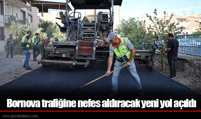 Bornova trafiğine nefes aldıracak yeni yol açıldı - İZMİR - Gerçek Haberci Bornova trafiğine nefes aldıracak yeni yol açıldı - İZMİR - Gerçek Haberci